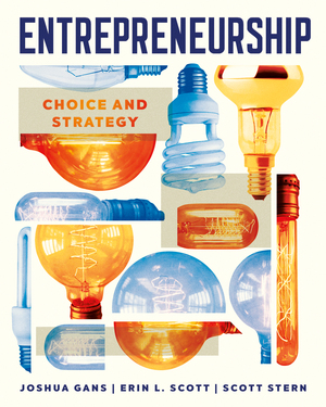 Entrepreneurship Joshua Gans Erin Scott Scott Stern W W Norton