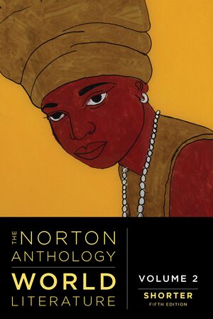 The Norton Anthology of World Literature | Martin Puchner, Suzanne ...
