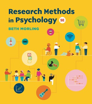 Research Methods in Psychology | Beth Morling | W. W. Norton & Company
