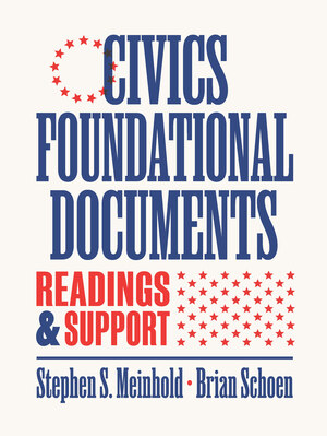 Civics Foundational Documents | Stephen S. Meinhold, Brian Schoen | W ...