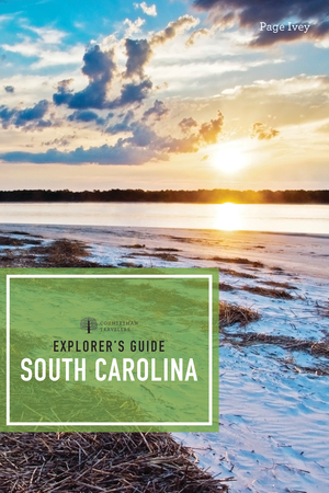 Explorer's Guide South Carolina | Page Ivey | W. W. Norton & Company
