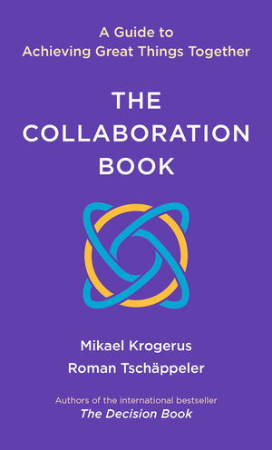 The Collaboration Book | Mikael Krogerus, Roman Tschäppeler | W. W ...
