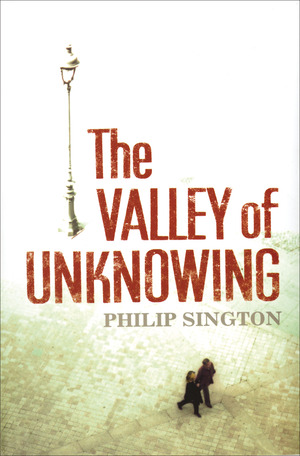 The Valley of Unknowing | Philip Sington | W. W. Norton & Company