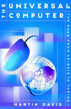 The Universal Computer | Martin Davis | W. W. Norton & Company