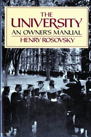 The University | Henry Rosovsky | W. W. Norton & Company