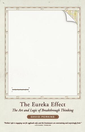The Eureka Effect | David Perkins | W. W. Norton & Company