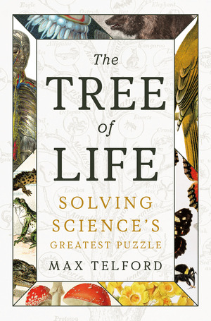 The Tree of Life | Max Telford | W. W. Norton & Company