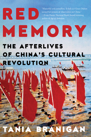 Red Memory | Tania Branigan | W. W. Norton & Company