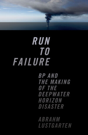 Run to Failure | Abrahm Lustgarten | W. W. Norton & Company