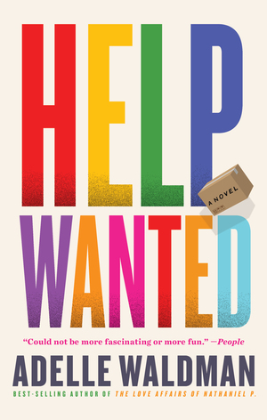 Help Wanted | Adelle Waldman | W. W. Norton & Company