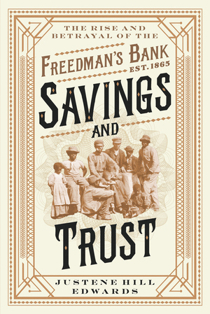 Savings and Trust | Justene Hill Edwards | W. W. Norton & Company