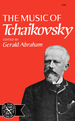 The Music of Tchaikovsky - Description | W. W. Norton & Company Ltd.