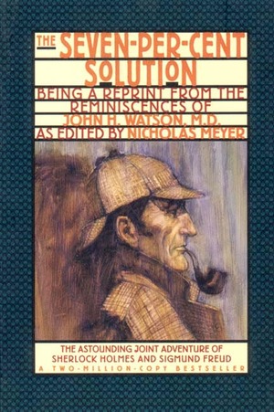 The Seven-Per-Cent Solution | Nicholas Meyer | W. W. Norton & Company